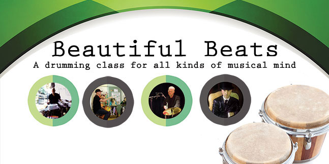 Beautiful Beats - a drumming class for all kinds of musical mind